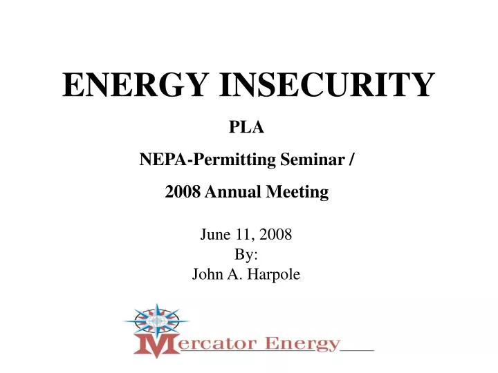 PPT - ENERGY INSECURITY PowerPoint Presentation, free download - ID:4430738