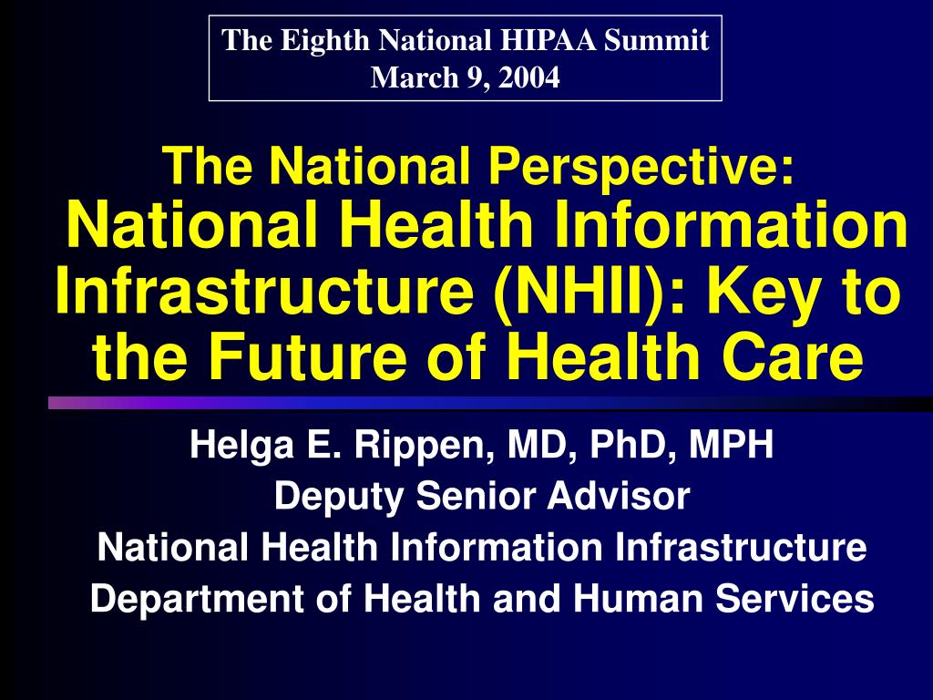 PPT - Helga E. Rippen, MD, PhD, MPH Deputy Senior Advisor National ...