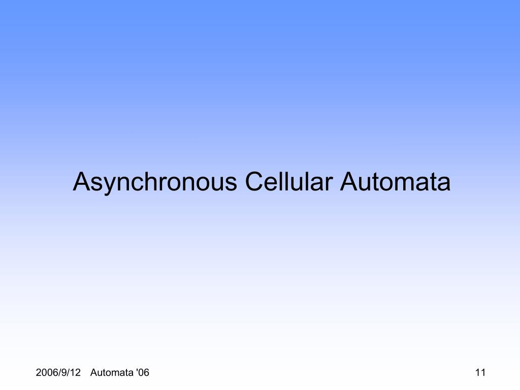 Ppt From Asynchronous Cellular Automata To Nanocomputers Powerpoint