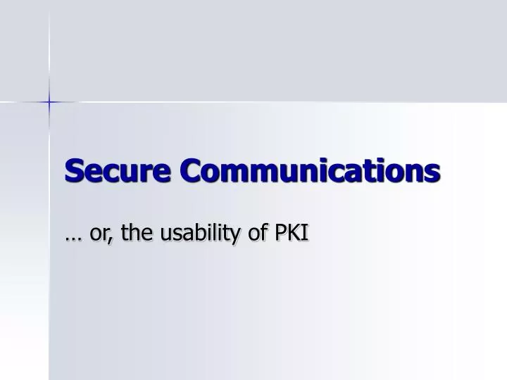 PPT - Secure Communications PowerPoint Presentation, free download - ID ...