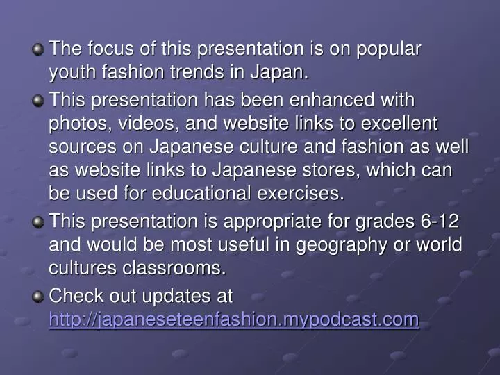 PPT - The focus of this presentation is on popular youth fashion trends ...