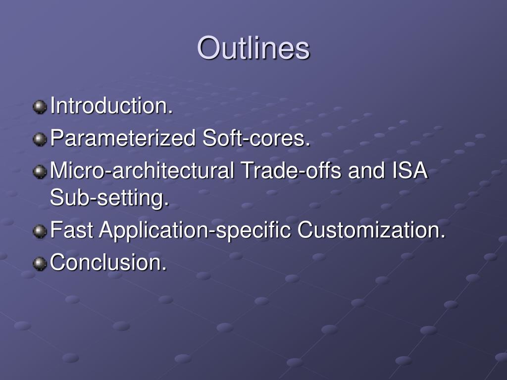 Ppt Application Specific Customization Of Fpga Soft Core Processors Powerpoint Presentation