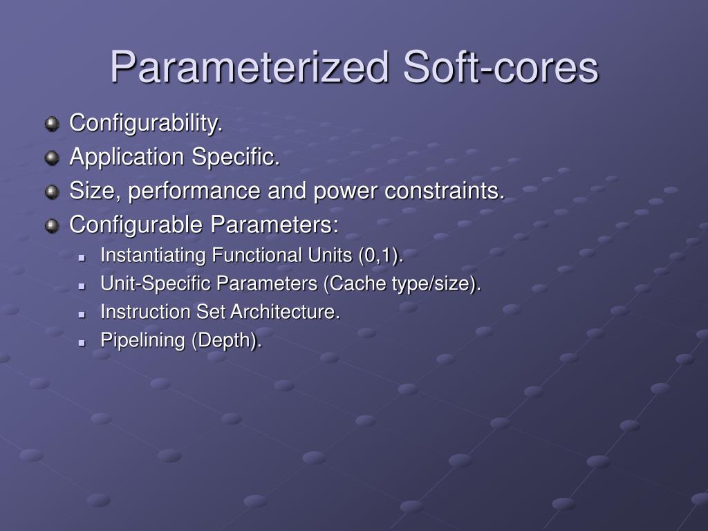 Ppt Application Specific Customization Of Fpga Soft Core Processors Powerpoint Presentation 4843