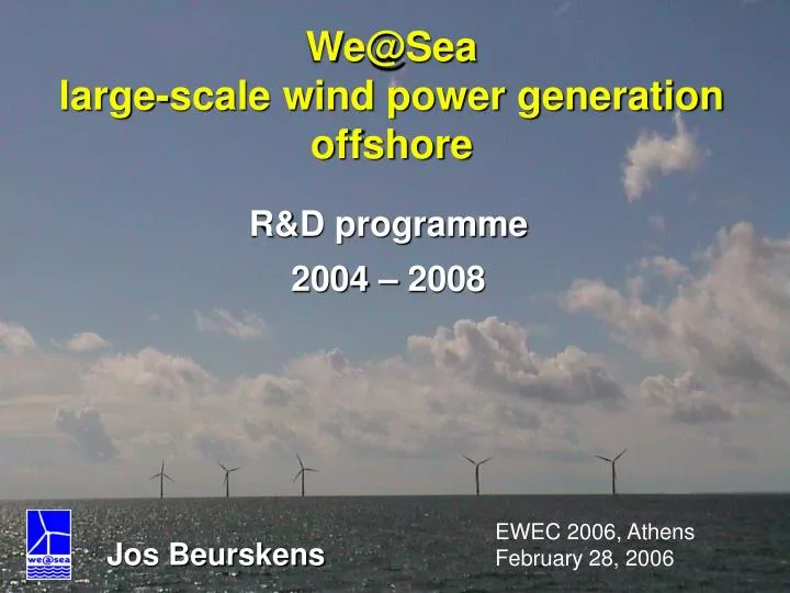 PPT - We@Sea large-scale wind power generation offshore PowerPoint ...