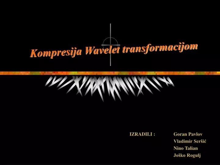 PPT - Kompresija Wavelet transformacijom PowerPoint Presentation, free ...