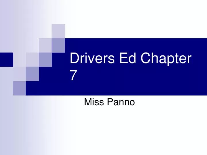 PPT Drivers Ed Chapter 7 PowerPoint Presentation Free Download ID PPT Drivers Ed Chapter 7 PowerPoint Presentation Free Download ID