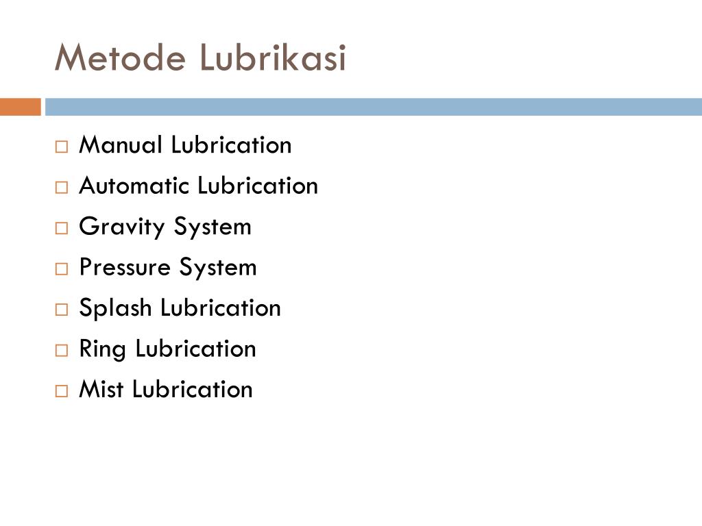 PPT - Pelumasan / lubrication Disampaikan oleh akuwan mekanik har iii ...