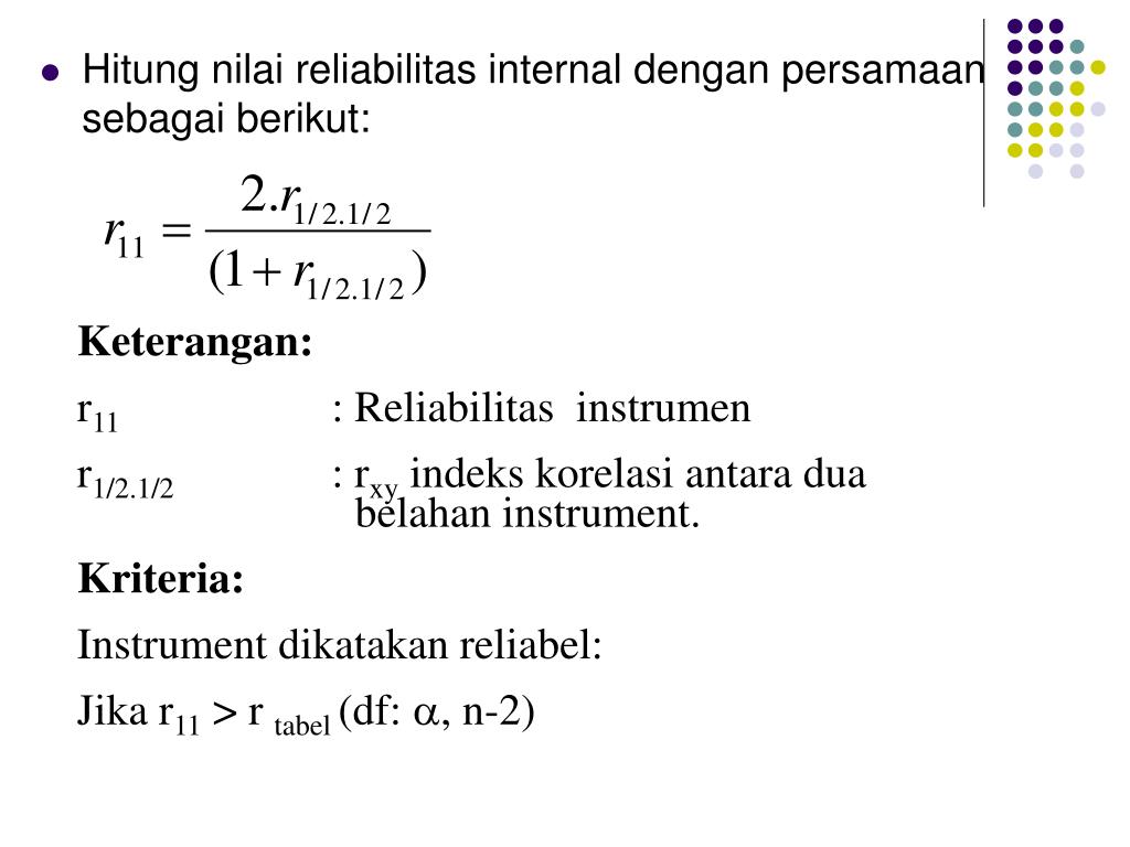 PPT - UJI VALIDITAS DAN RELIABILITAS PowerPoint Presentation, free ...