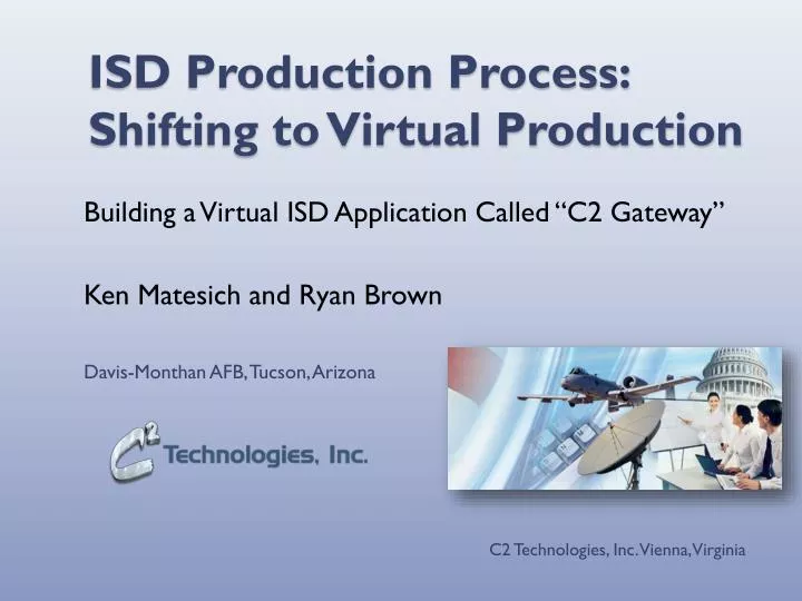 PPT - ISD Production Process: Shifting to Virtual Production PowerPoint ...