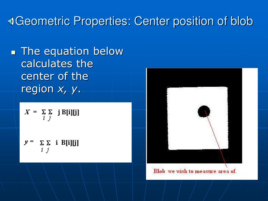 Ppt Cs 6825 Binary Image Processing Binary Blob Metrics Powerpoint Presentation Id4443441