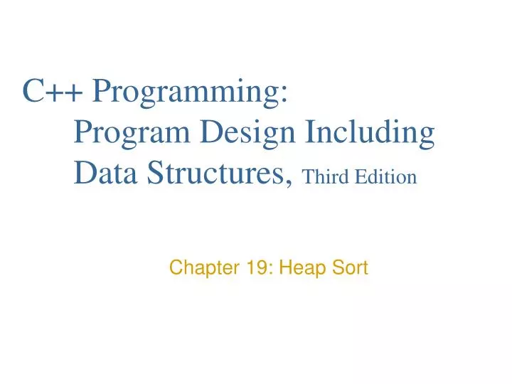 PPT - C++ Programming: Program Design Including Data Structures, Third Edition PowerPoint ...