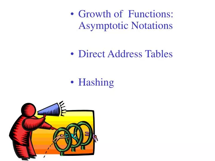Ppt Growth Of Functions Asymptotic Notations Direct Address Tables Hashing Powerpoint