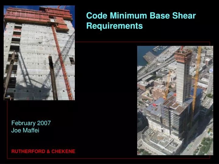 PPT - Code Minimum Base Shear Requirements PowerPoint Presentation ...