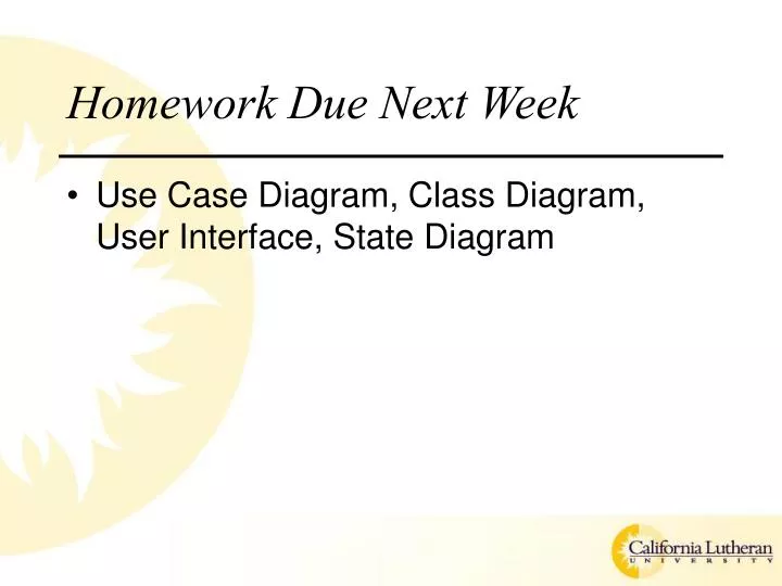 PPT - Homework Due Next Week PowerPoint Presentation, free download ...