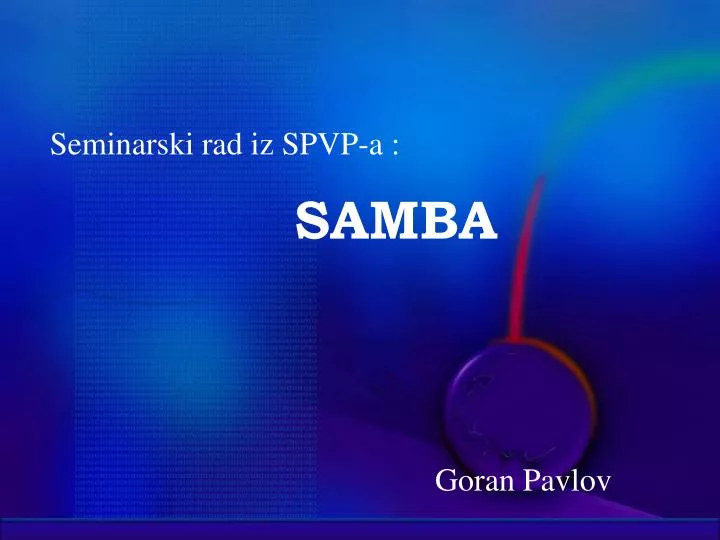 PPT - SAMBA PowerPoint Presentation, free download - ID:4445357