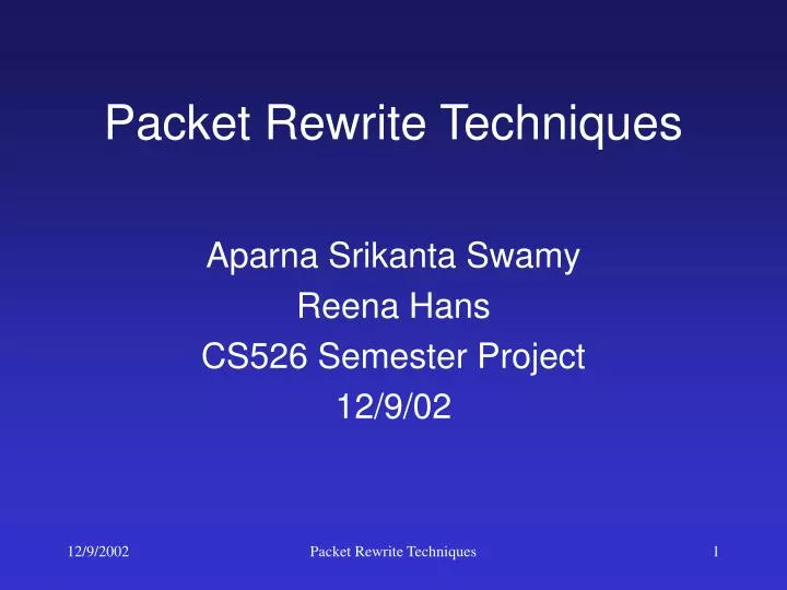 PPT - Packet Rewrite Techniques PowerPoint Presentation, free download ...