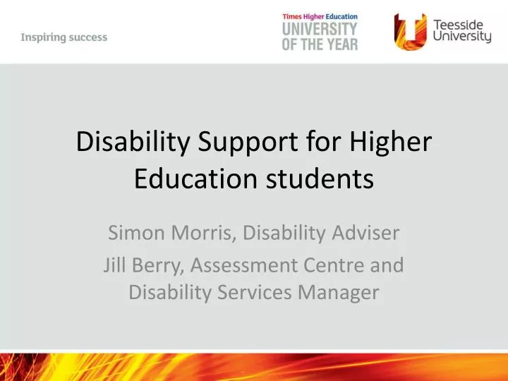 PPT - Disability Support for Higher Education students PowerPoint ...