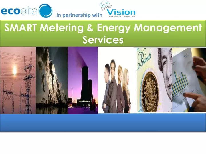 PPT - SMART Metering & Energy Management Services PowerPoint ...
