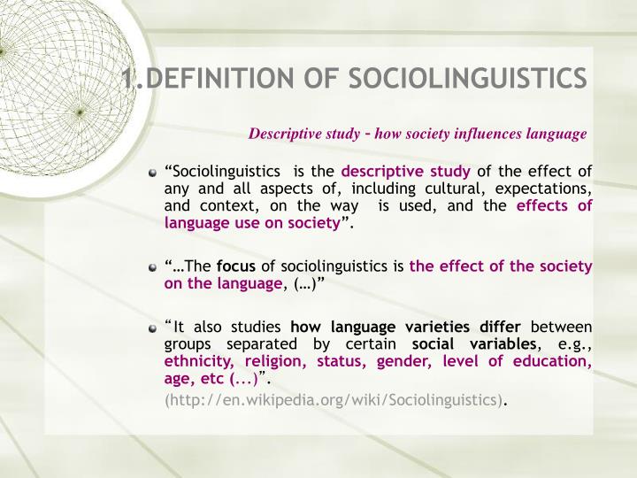 PPT - Sociolinguistics PowerPoint Presentation - ID:4449433