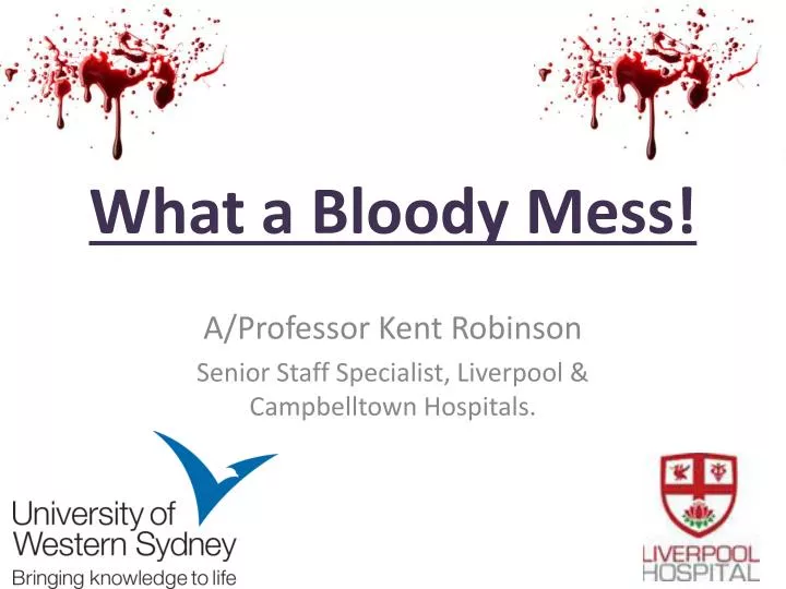PPT - What a Bloody Mess! PowerPoint Presentation, free download - ID ...