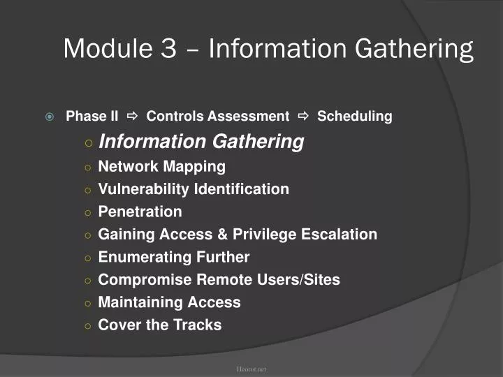 PPT - Module 3 – Information Gathering PowerPoint Presentation, free ...