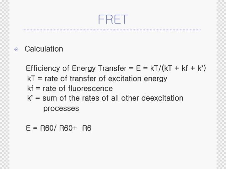 PPT - Fluorescence Resonance Energy Transfer (FRET) PowerPoint Presentation - ID:4451737