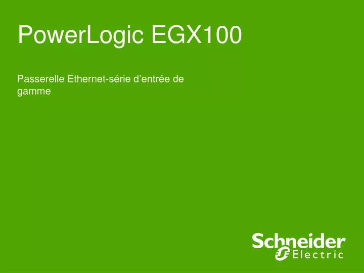 PPT - PowerLogic EGX100 PowerPoint Presentation, free download - ID:4452068
