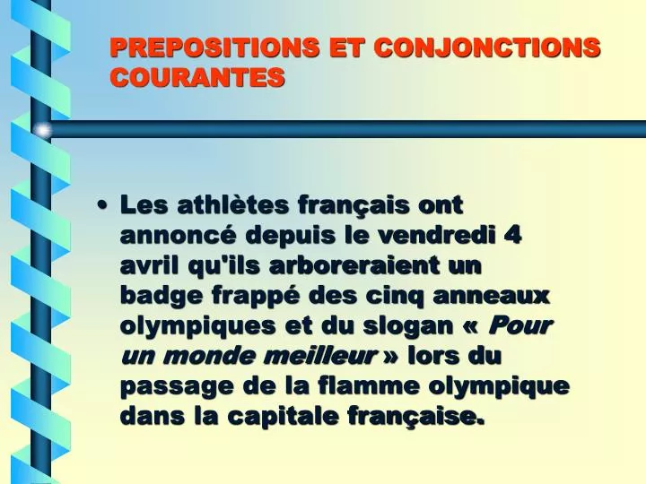 PPT - PREPOSITIONS ET CONJONCTIONS COURANTES PowerPoint Presentation ...