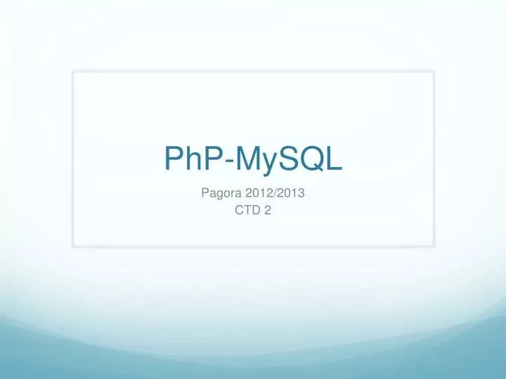 PPT - PhP -MySQL PowerPoint Presentation, free download - ID:4452272