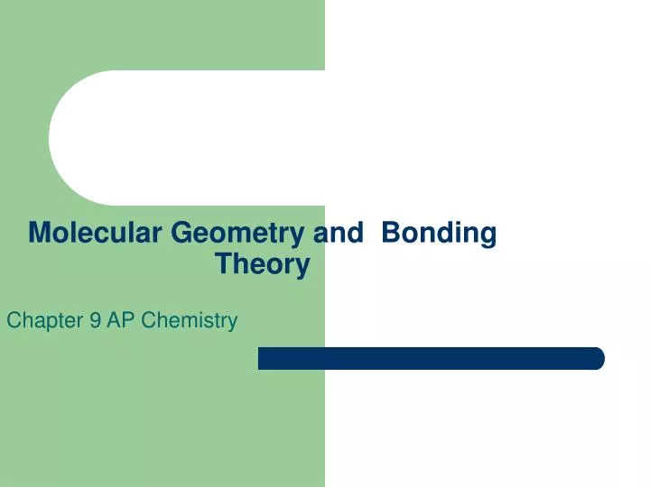 PPT - Molecular Geometry and Bonding Theory PowerPoint Presentation ...