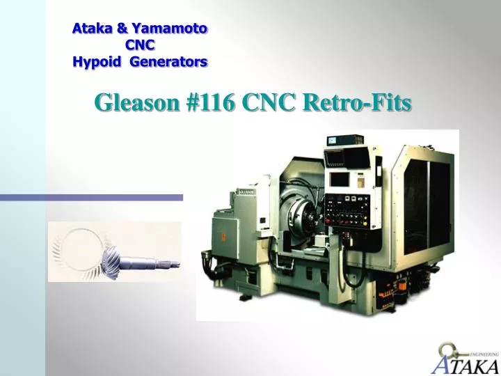 PPT - Gleason #116 CNC Retro-Fits PowerPoint Presentation, free ...