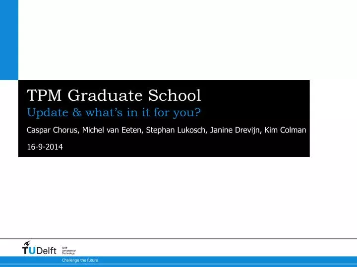 PPT - TPM Graduate School PowerPoint Presentation, free download - ID ...