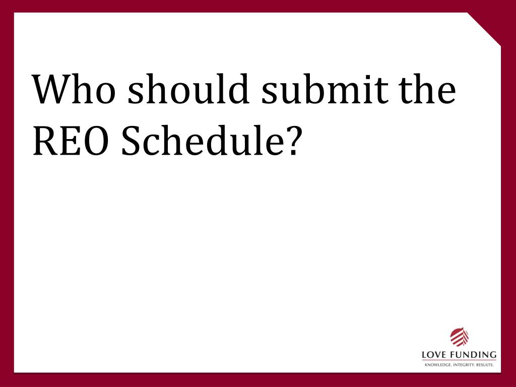 PPT - Mortgage Credit REO and Debt Schedules PowerPoint Presentation ...