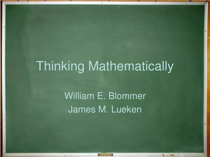PPT - Thinking Mathematically PowerPoint Presentation - ID:4454822