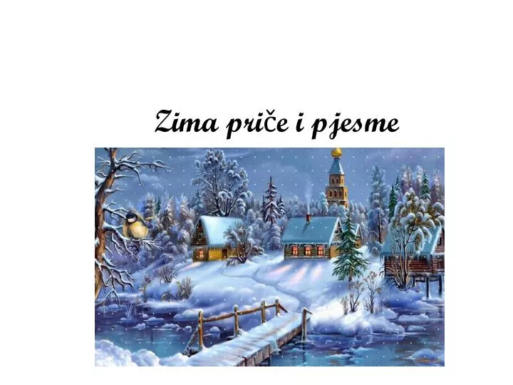PPT - Zima priče i pjesme PowerPoint Presentation, free download - ID ...