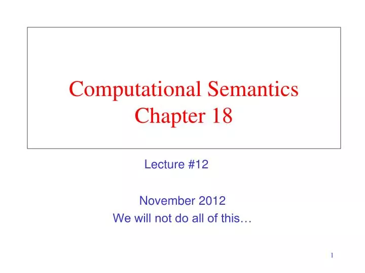 PPT - Computational Semantics Chapter 18 PowerPoint Presentation, free download - ID:4456239
