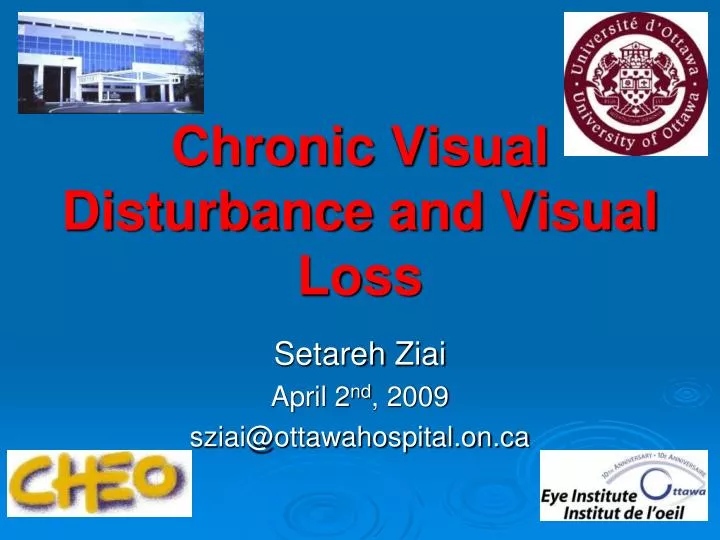 PPT - Chronic Visual Disturbance and Visual Loss PowerPoint ...