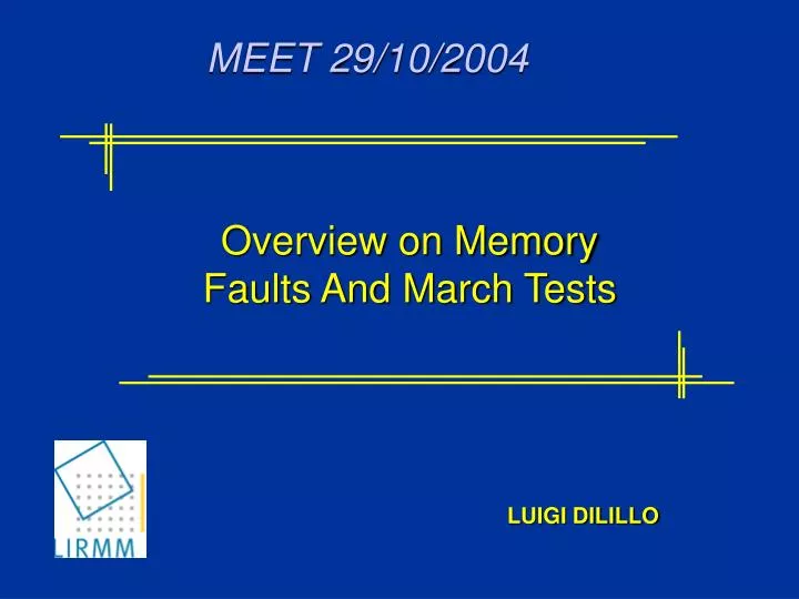 PPT - Overview on Memory Faults And March Tests PowerPoint Presentation ...