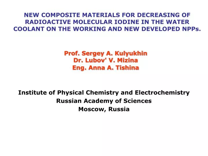PPT - Institute of Physical Chemistry and Electrochemistry Russian ...