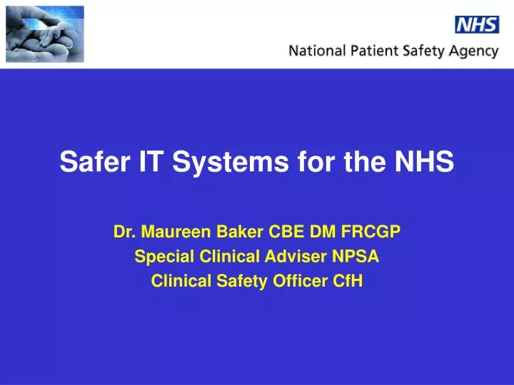 PPT - Safer IT Systems for the NHS PowerPoint Presentation, free ...