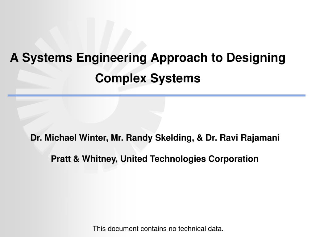 PPT - A Systems Engineering Approach to Designing Complex Systems ...