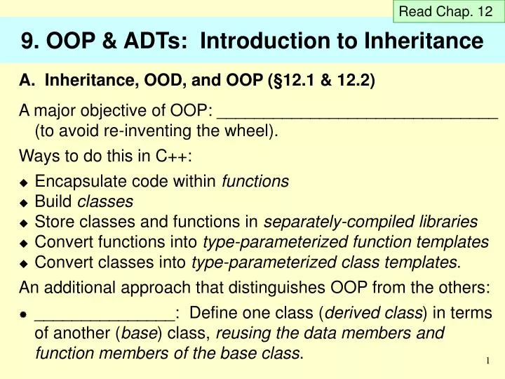 PPT - 9. OOP & ADTs: Introduction to Inheritance PowerPoint ... PPT - 9. OOP & ADTs: Introduction to Inheritance PowerPoint ...