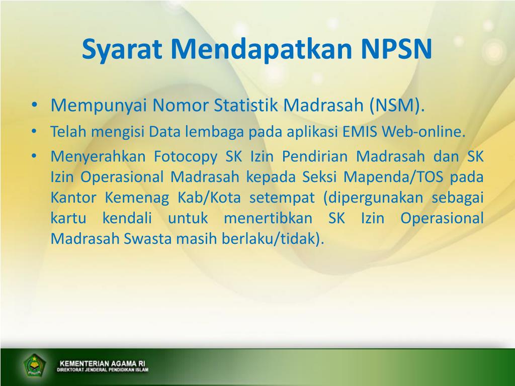 PPT - Mekanisme Pengajuan NPSN dan NISN Lembaga di Kementerian Agama ...
