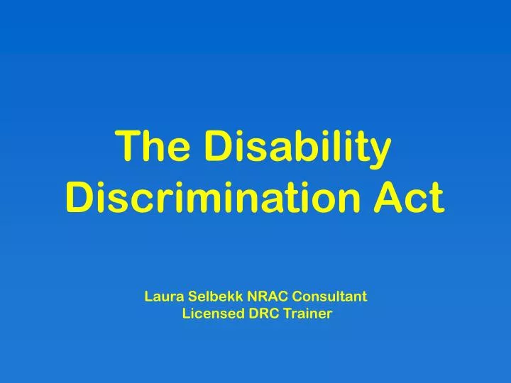 PPT - The Disability Discrimination Act PowerPoint Presentation, free ...