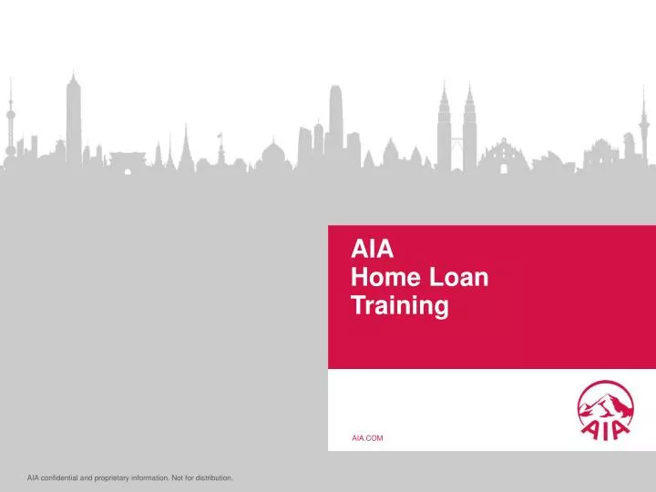 PPT - AIA Home Loan Training PowerPoint Presentation, free download ...