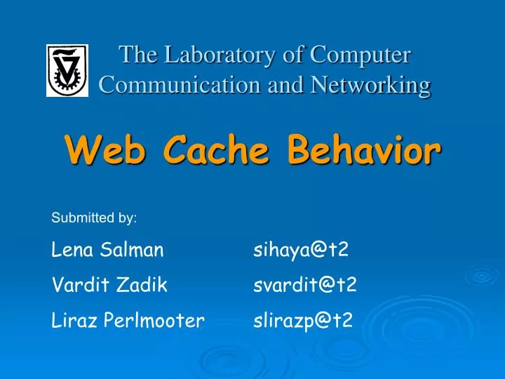 PPT - Web Cache Behavior PowerPoint Presentation, free download - ID ...