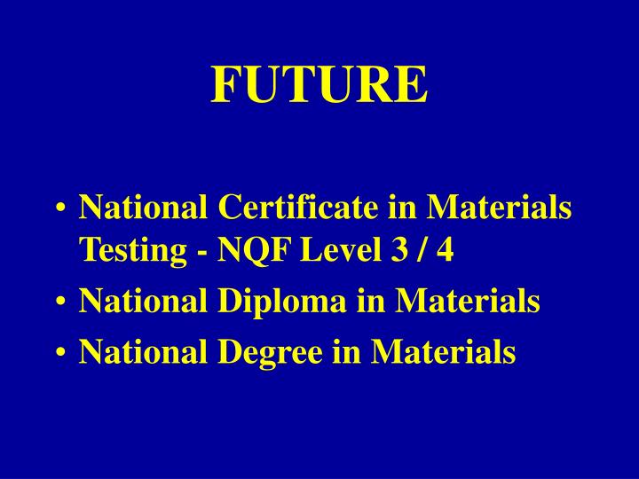 PPT - MATERIALS TESTING QUALIFICATIONS PowerPoint Presentation - ID:4461275