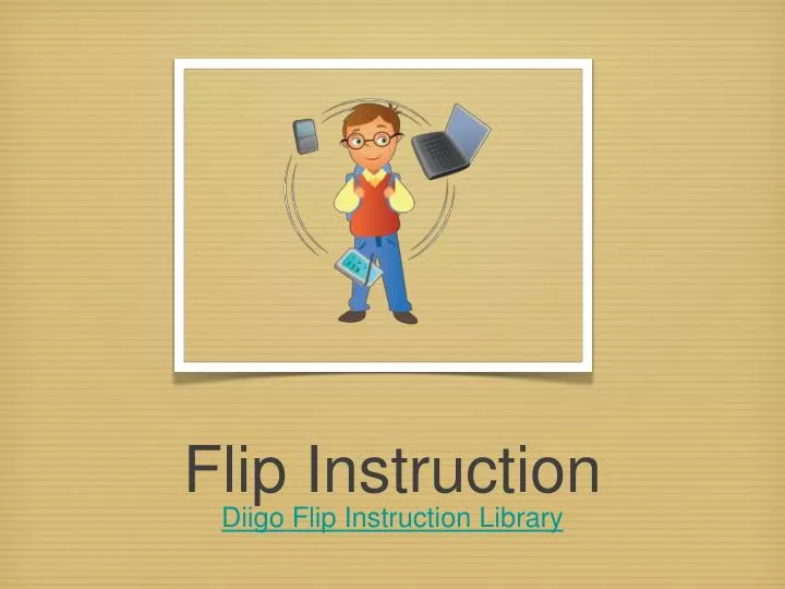 PPT - Flip Instruction Diigo Flip Instruction Library PowerPoint ...