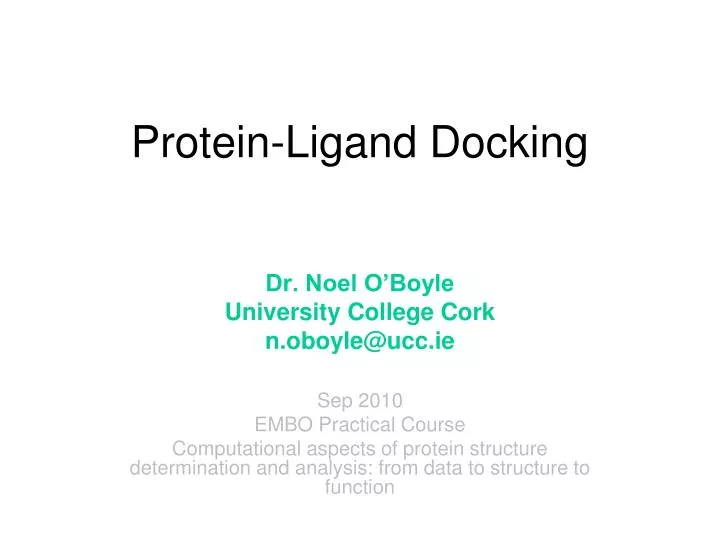 PPT - Protein-Ligand Docking PowerPoint Presentation, free download ...