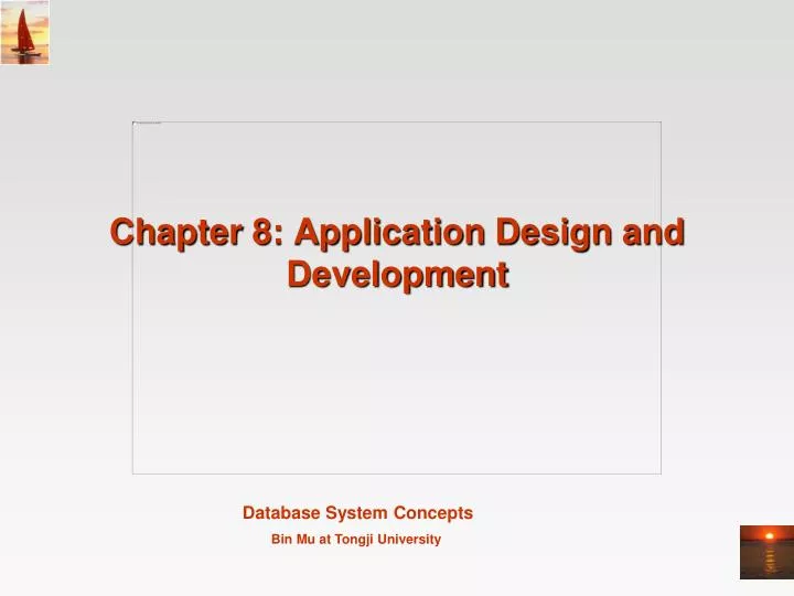 PPT - Chapter 8: Application Design and Development PowerPoint ...